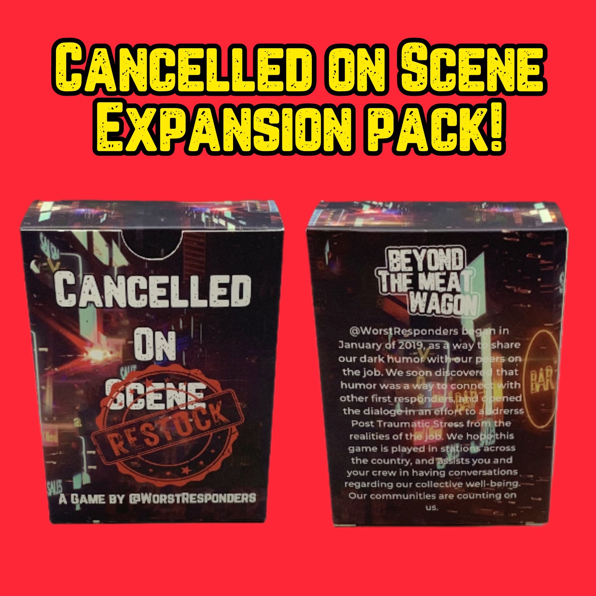 Cancelled On Scene Expansion Pack – Beyond The Meat Wagon